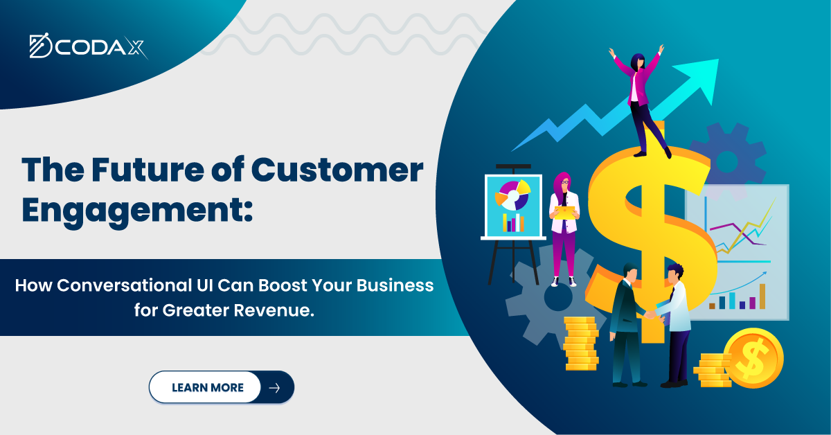 The Future of Customer Engagement: How Conversational UI Can Boost Your ...