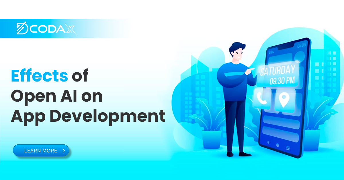 Effects of Open AI on App Development! - Dcodax Private Limited